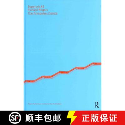 【3-4周达】精装 Richard Rogers: The Pompidou Centre: SuperCrit #3 [9780415457859]