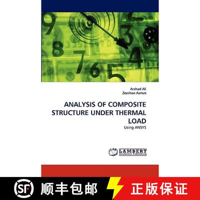 【3-4周达】ANALYSIS OF COMPOSITE STRUCTURE UNDER THERMAL LOAD [9783838354064]