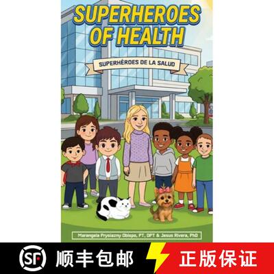【3-4周达】精装 Superheroes of Health: Superhéroes de la Salud [9798256231439]