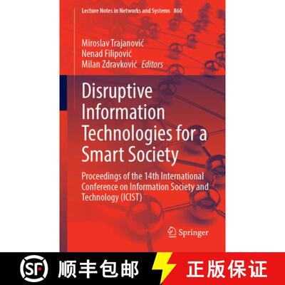 【3-4周达】Disruptive Information Technologies for a Smart Society: Proceedings of the 14th Internati... [9783031714184]