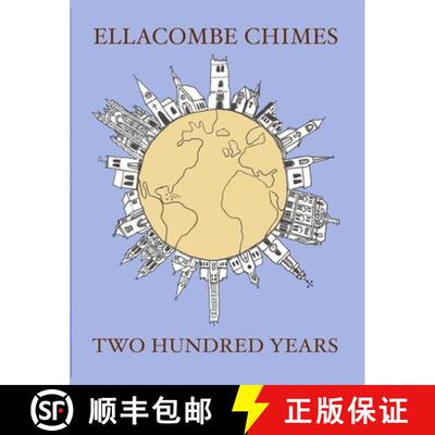 【3-4周达】Ellacombe Chimes: Two Hundred Years [9781304707611]