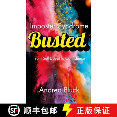 【3-4周达】Imposter Syndrome BUSTED -: From Self-Doubt to Confidence [9780975625392]