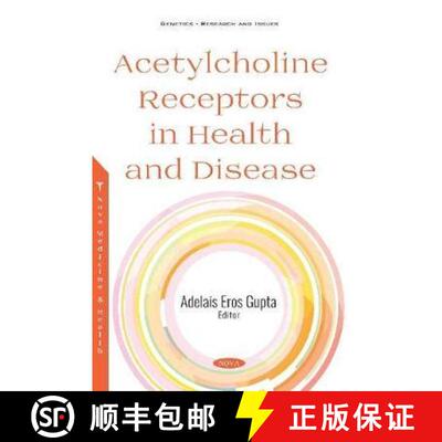 【3-4周达】Acetylcholine Receptors in Health and Disease [9781536154474]