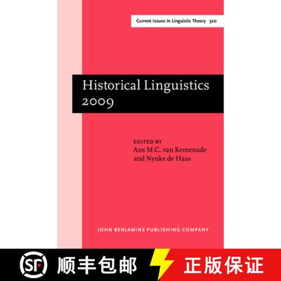 【3-4周达】精装 Historical Linguistics 2009: Selected papers from the 19th International Conference o... [9789027248381]