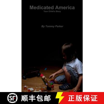 【3-4周达】Medicated America Your Child's  Story [9781365118180]