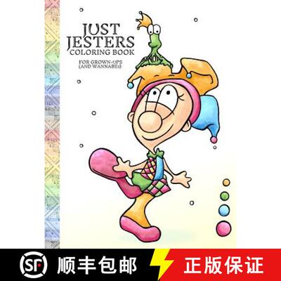 【3-4周达】Just Jesters Coloring Book for Grown-Ups (and Wannabes) [9781732499508]