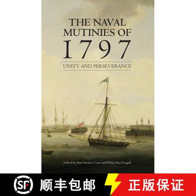 【3-4周达】精装 The Naval Mutinies of 1797 – Unity and Perseverance [9781843836698]