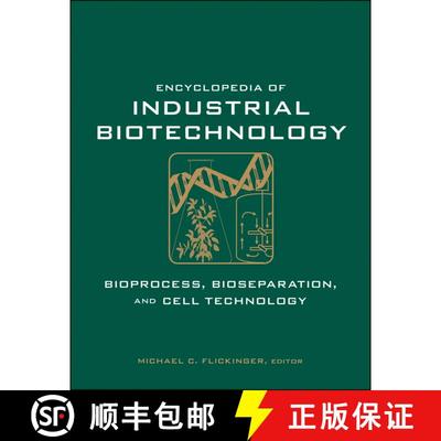 【3-4周达】Encyclopedia Of Industrial Biotechnology: Bioprocess, Bioseparation, And Cell Technology, ... [9780471799306]