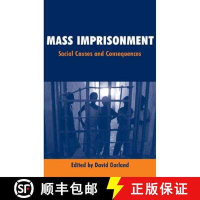 预订 精装 Mass Imprisonment: Social Causes and Consequences (1) [9780761973232]