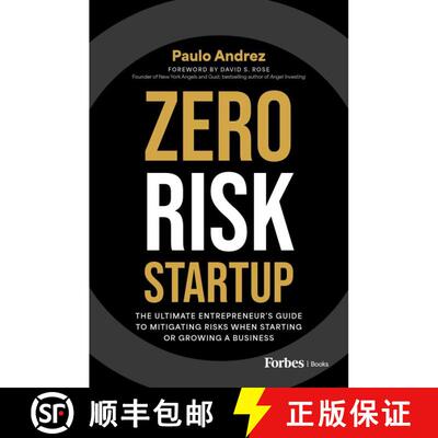 【3-4周达】Zero Risk Startup: The Ultimate Entrepreneur's Guide to Mitigating Risks When Starting or ... [9798887505855]