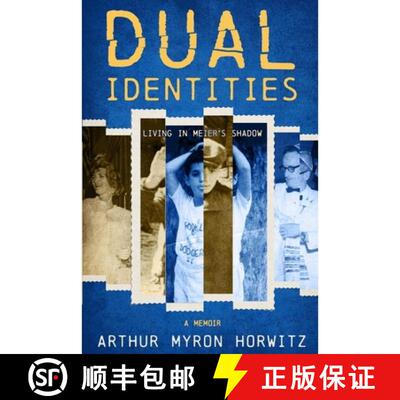 【3-4周达】Dual Identities: Living in Meier's Shadow [9798897470778]