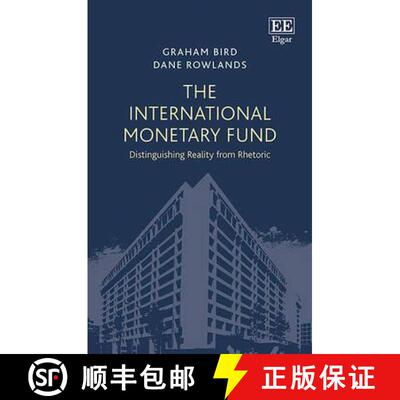 【3-4周达】精装 International Monetary Fund: Distinguishing Reality from Rhetoric: Distinguishing Rea... [9780857939692]