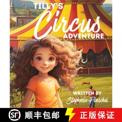 【3-4周达】精装 Tilly's Circus Adventure [9798869071170]