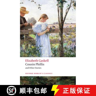 【3-4周达】菲勒斯表哥和其他故事 Cousin Phillis and Other Stories [9780199239498]
