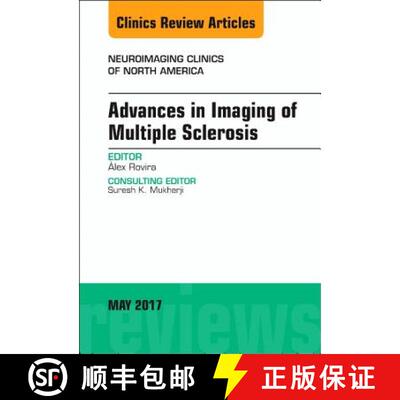 【3-4周达】精装 Advances in Imaging of Multiple Sclerosis, an Issue of Neuroimaging Clinics of North ... [9780323528504]