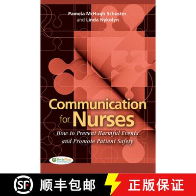 【3-4周达】Communication for Nurses – How to Prevent Harmful Events and Promote Patient Safety [9780803620803]