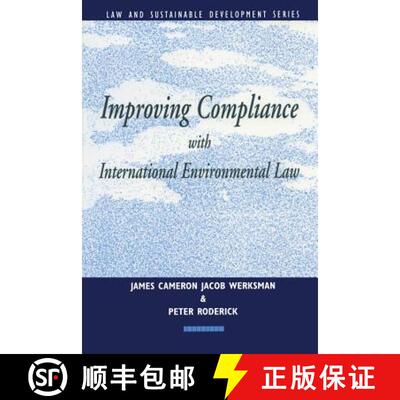 【3-4周达】Improving Compliance with International Environmental Law [9781853832611]