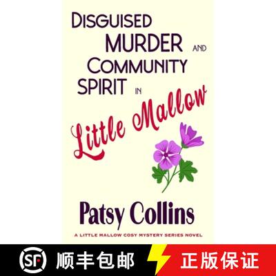 【3-4周达】Disguised Murder and Community Spirit in Little Mallow [9781914339479]