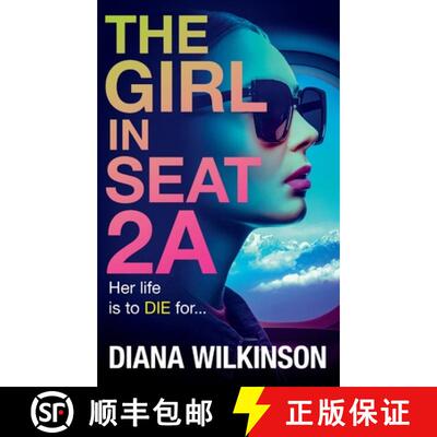 【3-4周达】Girl in Seat 2A: THE NUMBER ONE BESTSELLER [9781837510177]
