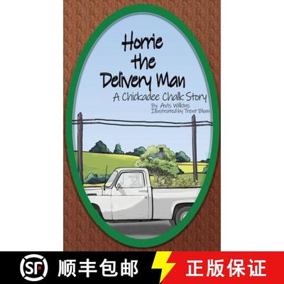 【3-4周达】Horrie the Delivery Man: A Chickadee Chalk Story [9781763665149]