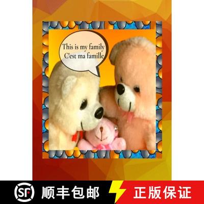 【3-4周达】This is my family C'est ma famille: A bilingual English French children's colourful family... [9789354064319]