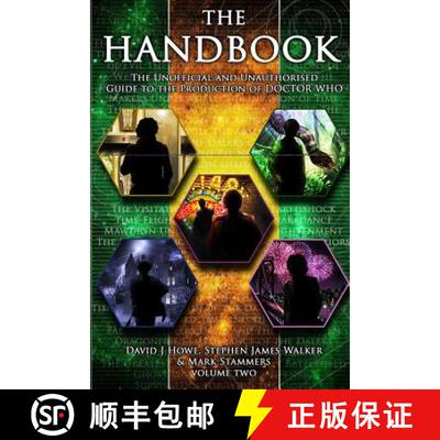 【3-4周达】The Handbook Vol 2: The Unofficial and Unauthorised Guide to the Production of Doctor Who [9781845839420]