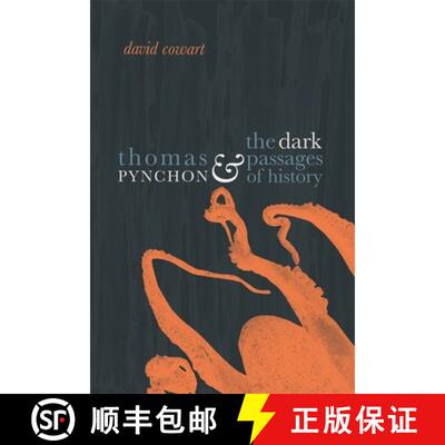 【3-4周达】Thomas Pynchon and the Dark Passages of History [9780820340623]