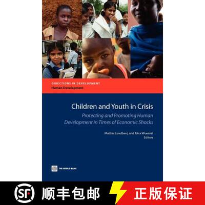 预订 Children and Youth in Crisis – Protecting and Promoting Human Development in Times of Economic ... [9780821395479]