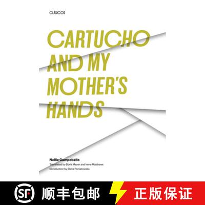 【3-4周达】Cartucho and My Mother`s Hands [9780292711112]