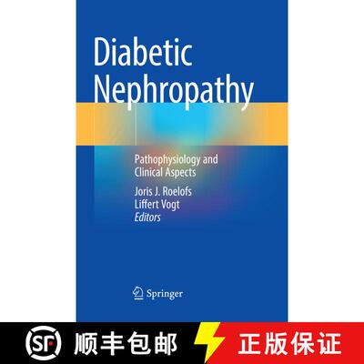 【3-4周达】Diabetic Nephropathy: Pathophysiology and Clinical Aspects [9783030066789]