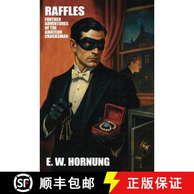 【3-4周达】Raffles: Further Adventures of the Amateur Cracksman [9781667662985]