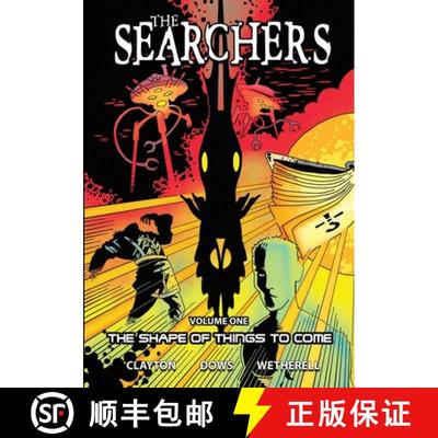 【3-4周达】The Searchers - Volume One: The Shape of Things to Come [9781942351979]