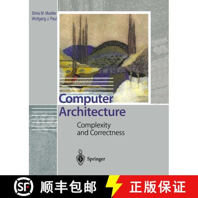 【3-4周达】Computer Architecture: Complexity and Correctness [9783642086915]