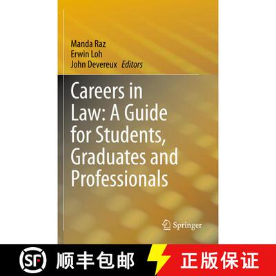 【3-4周达】Careers in Law: A Guide for Students, Graduates and Professionals [9789811536298]