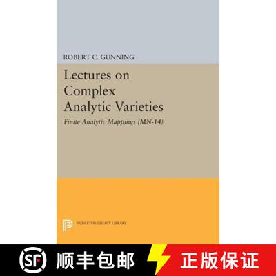 【3-4周达】Lectures on Complex Analytic Varieties (MN-14), Volume 14: Finite Analytic Mappings. (MN-14) [9780691618548]