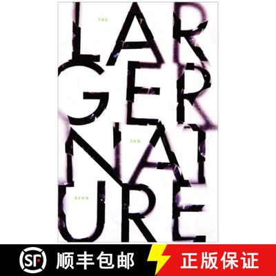 【3-4周达】The Larger Nature [9780981952086]
