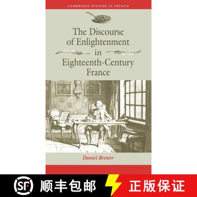 【3-4周达】精装 Discourse of Enlightenment in Eighteenth-Century France: Diderot and the Art of Philo... [9780521414838]