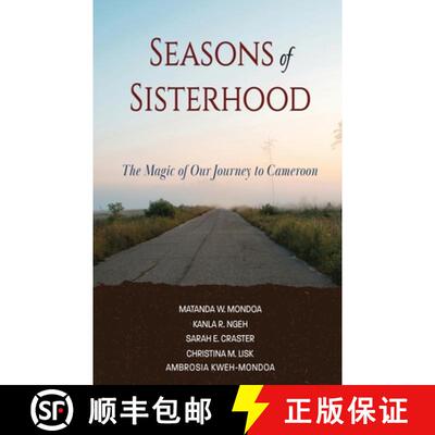 【3-4周达】Seasons of Sisterhood: The Magic of Our Journey to Cameroon [9781957296395]