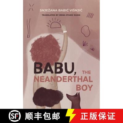【3-4周达】Babu, the Neanderthal Boy [9798986320243]