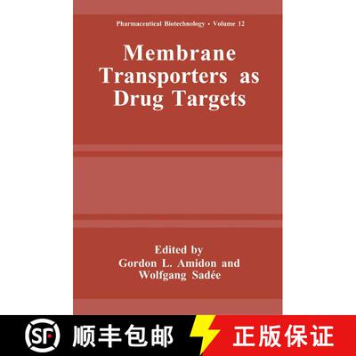 【3-4周达】Membrane Transporters as Drug Targets (Softcover reprint of the original 1st ed. 1999) [9781475786316]