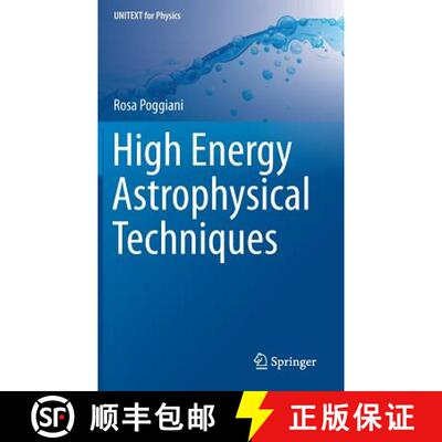 【3-4周达】High Energy Astrophysical Techniques (1st ed. 2017) [9783319447285]