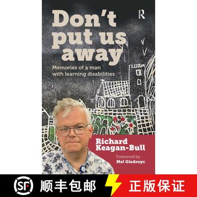 【3-4周达】Don't Put Us Away: Memories of a Man with Learning Disabilities [9781041055167]