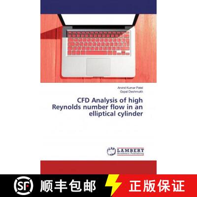 预订 CFD Analysis of high Reynolds number flow in an elliptical cylinder [9786200275820]