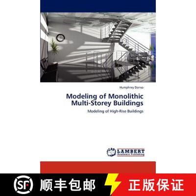 预订 Modeling of Monolithic Multi-Storey Buildings [9783659180590]
