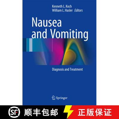 【3-4周达】精装 Nausea and Vomiting: Diagnosis and Treatment [9783319340746]