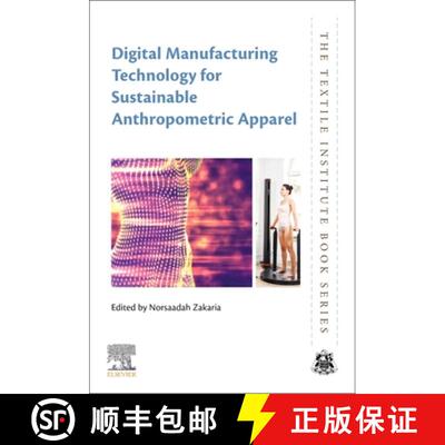 【3-4周达】Digital Manufacturing Technology for Sustainable Anthropometric Apparel [9780128239698]
