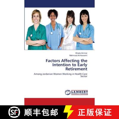 预订 Factors Affecting the Intention to Early Retirement [9786206164210]