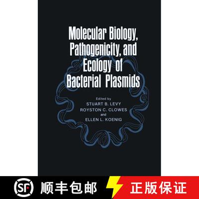 【3-4周达】Molecular Biology, Pathogenicity, and Ecology of Bacterial Plasmids [9781468439854]