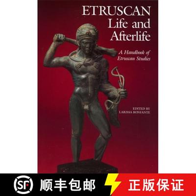 预订 Etruscan Life and Afterlife: A Handbook of Etruscan Studies [9780814318133]