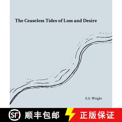 【3-4周达】精装 The Ceaseless Tides of Loss and Desire [9781300582403]